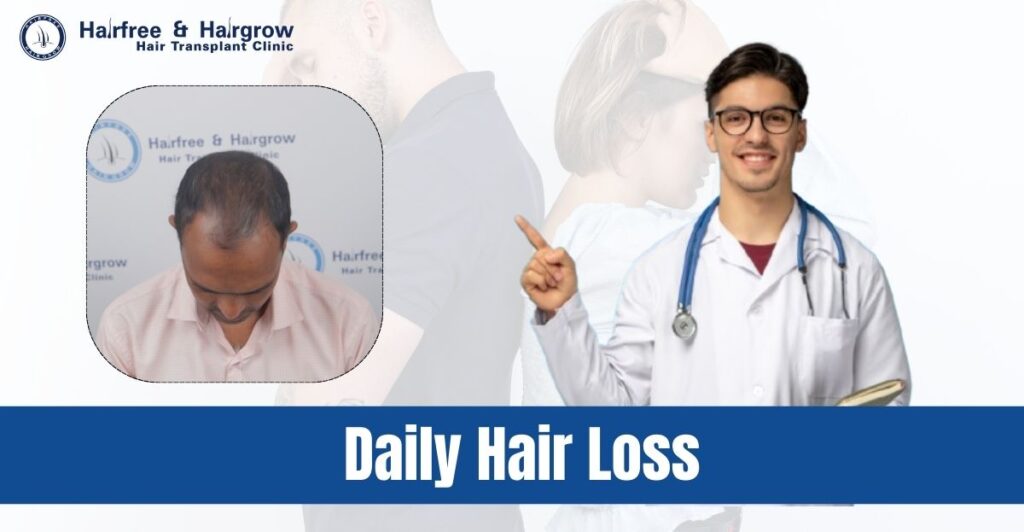 Daily Hair Loss Explained: Is It Normal or Concerning?
